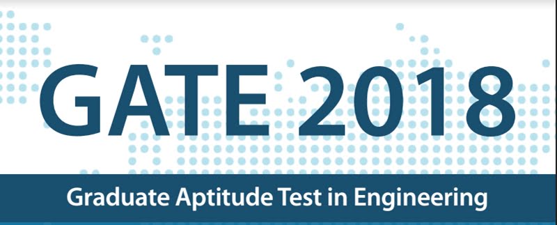 GATE 2018 Exam Dates ME, EC, CS, IT, Admit Card Release Date ...